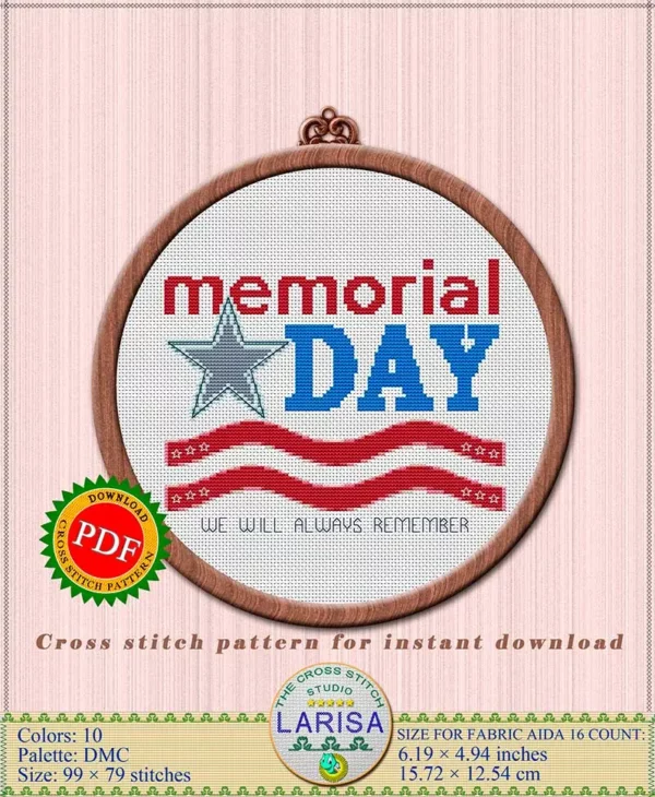 Memorial Day Cross Stitch Pattern | We Will Always Remember ...